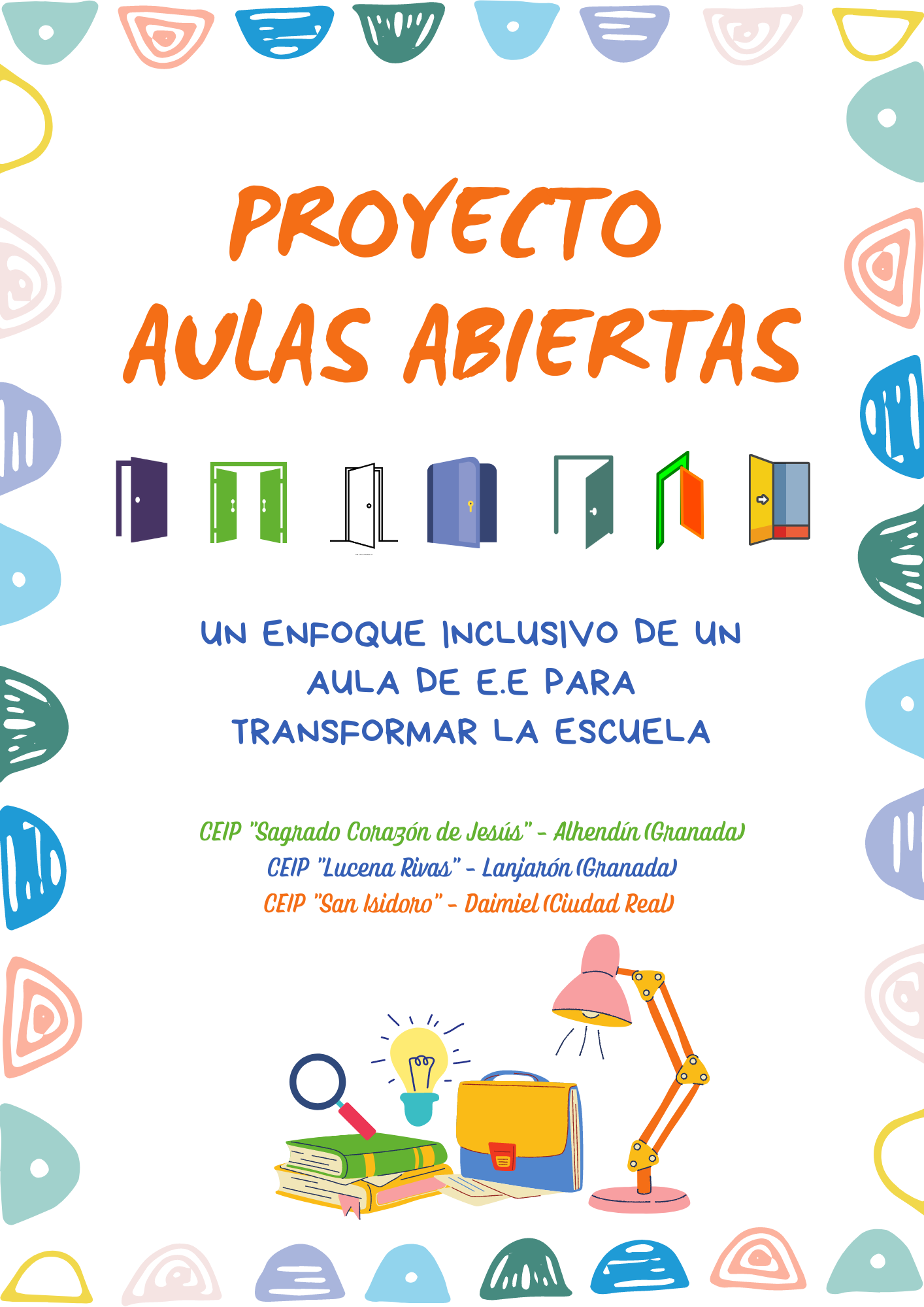 Proyecto Aulas Abiertas - Renocimientos Nacionales, AulaDesigual - Escuelas Inclusivas